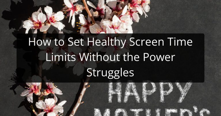 How to Set Healthy Screen Time Limits Without the Power Struggles ...