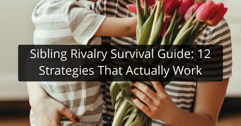 Sibling Rivalry Survival Guide: 12 Strategies That Actually Work ...